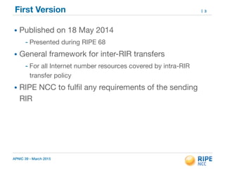 Update on RIPE policy proposal for Inter-RIR transfers | PPT