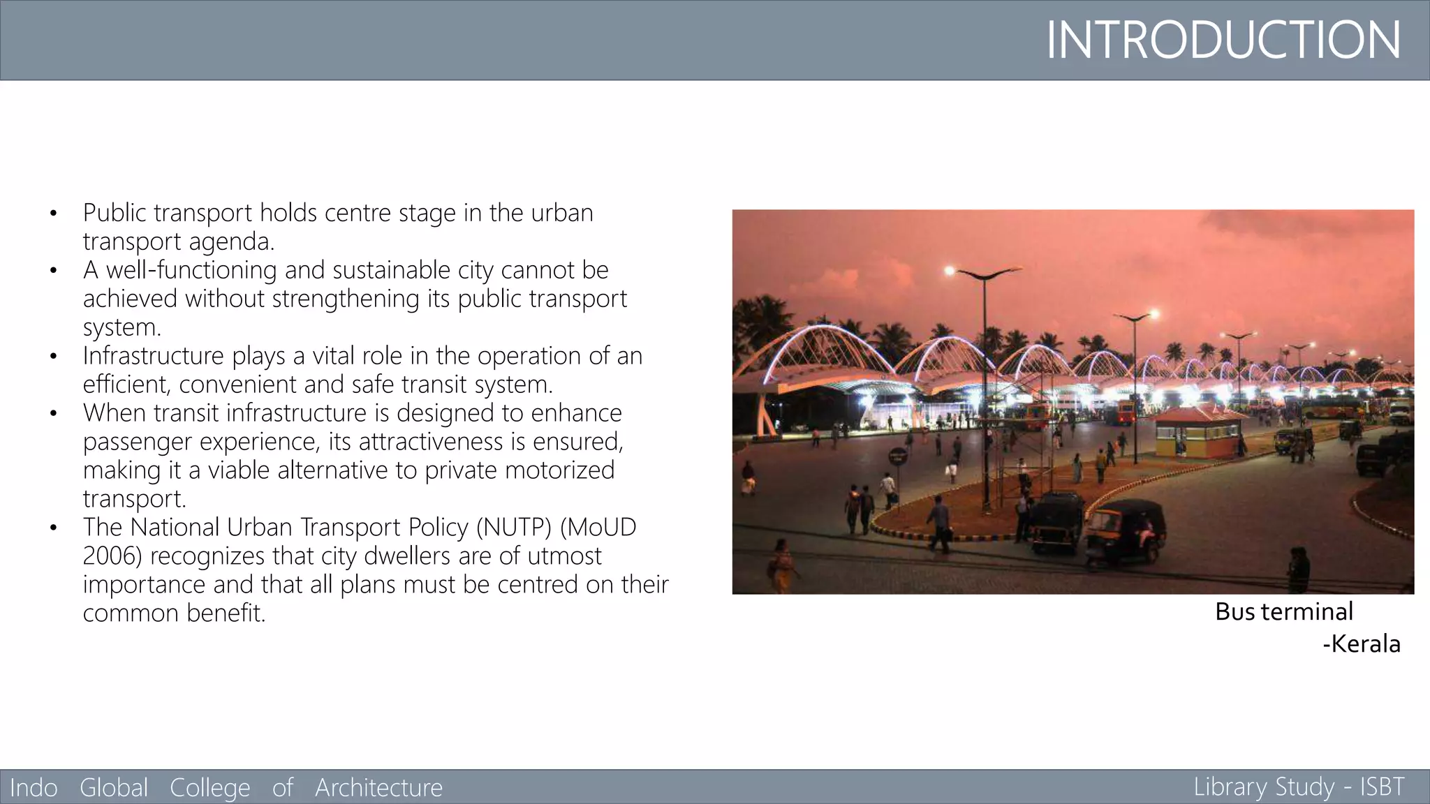 Inter state bus terminal - Library Study & Case Study | PPTX