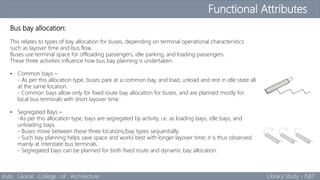 Inter state bus terminal - Library Study & Case Study | PPTX