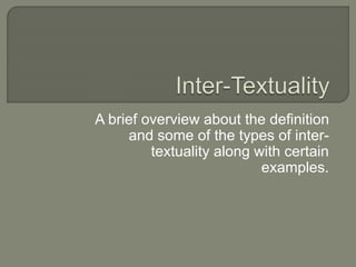 Inter-Textuality | PPTX | Music | Entertainment