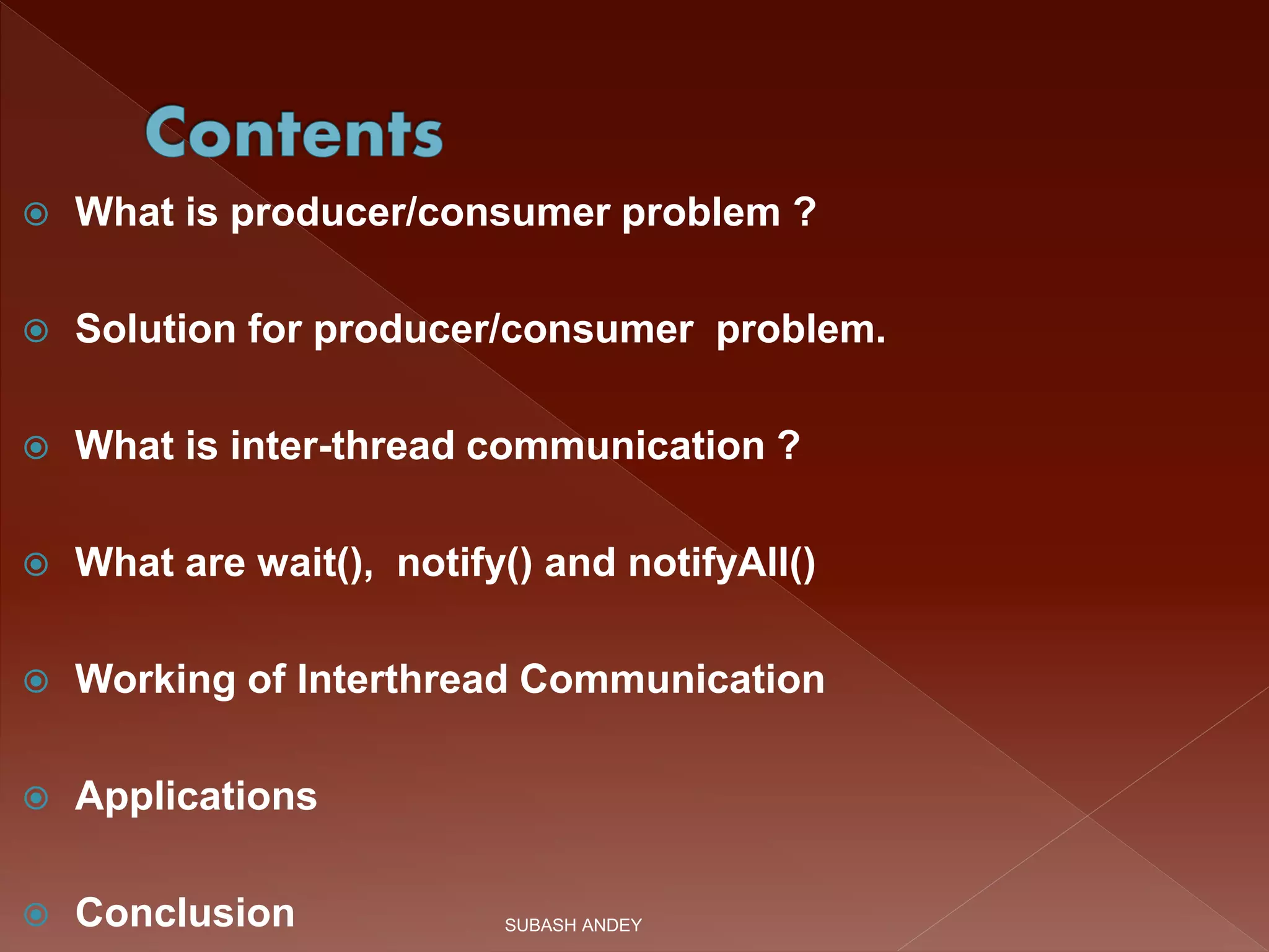 Inter thread communication | PPTX | Computing | Technology & Computing