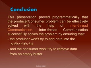Inter thread communication | PPTX | Computing | Technology & Computing