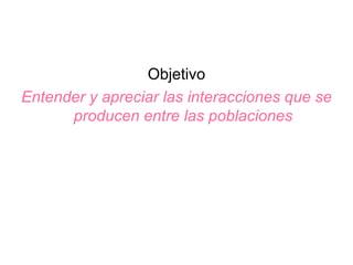 Interacciones | PPT