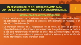 Interaccionismo Simbólico, una visión de la comprensión social a través ...