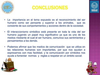 INTERACCIONISMO SIMBOLICO - Doris Alva - Vanesa Meza | PPTX