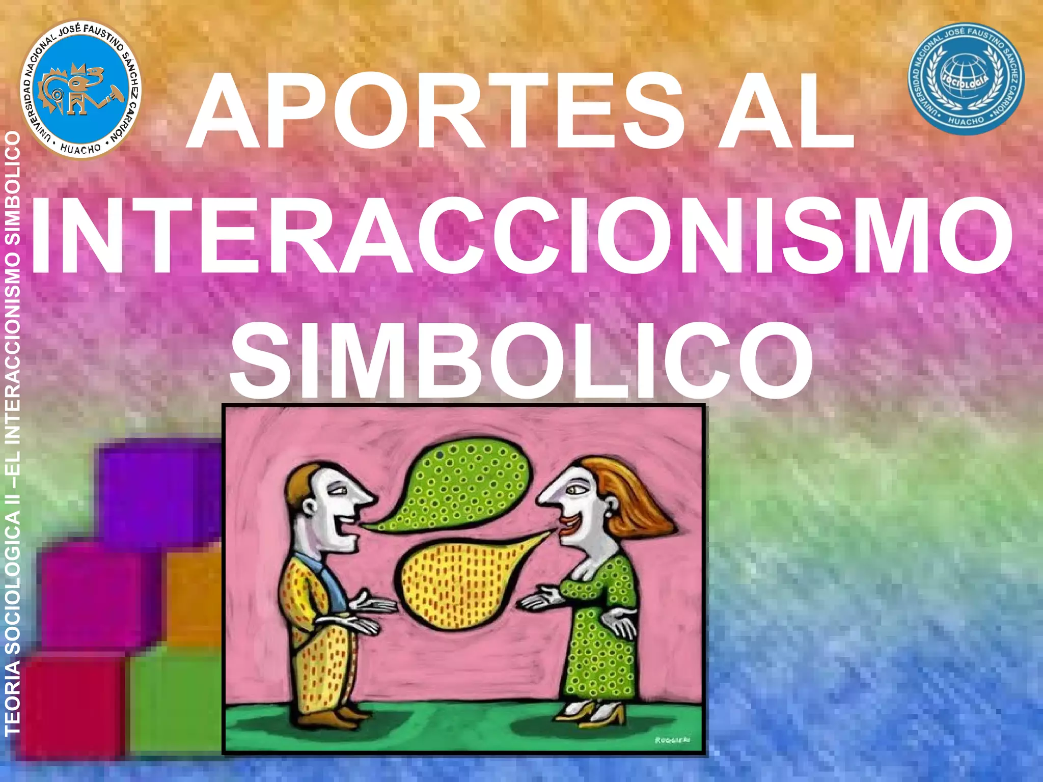 Interaccionismo simbolico | PPT