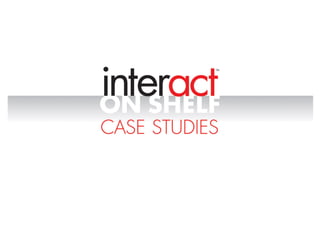 Interact case studies | PDF