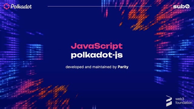 Interacting with substrate chains using JS and. python.pptx