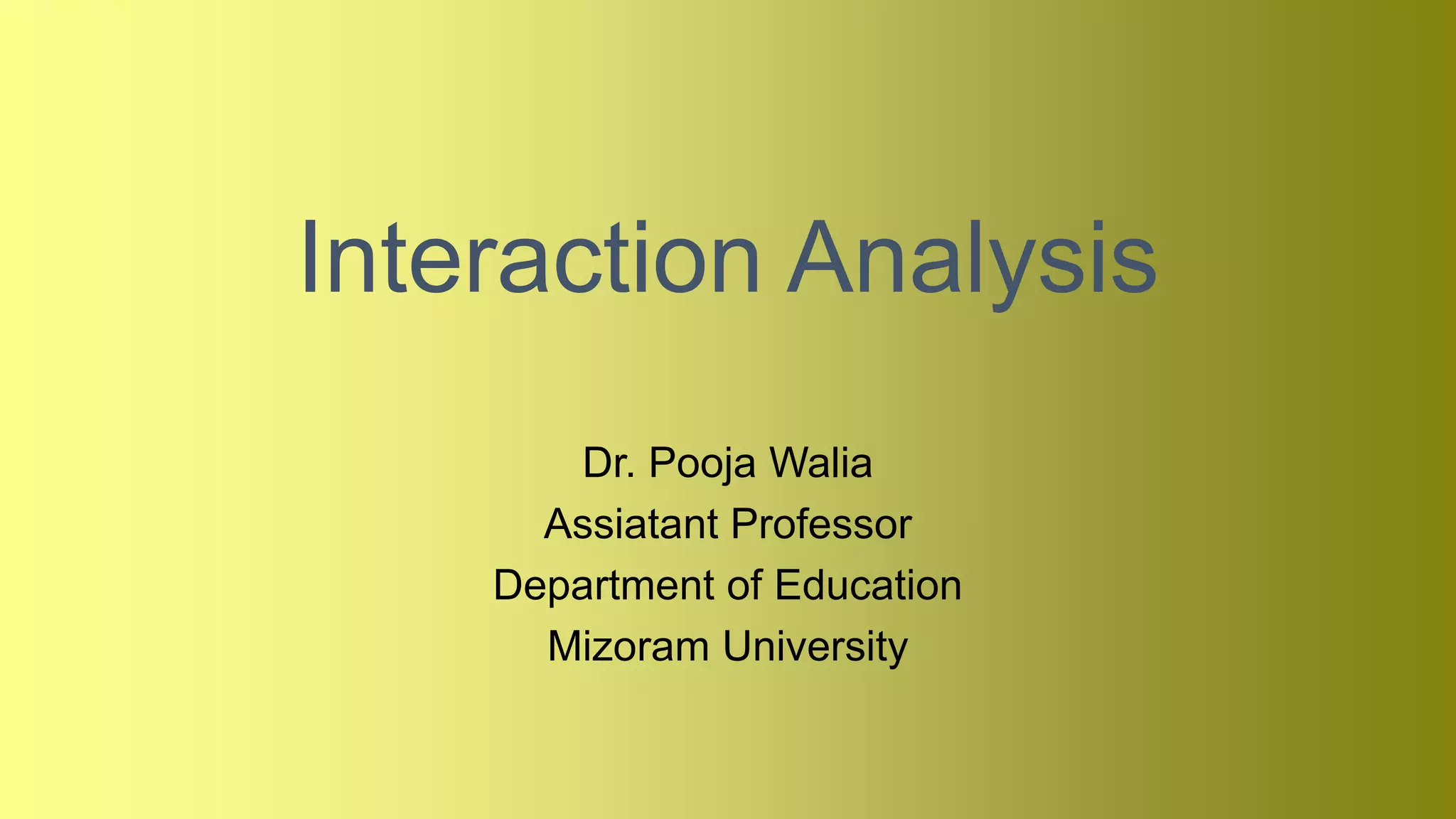 Flander's Interaction Analysis | PPTX