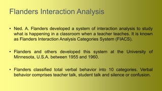 Flander's Interaction Analysis | PPTX | Secondary Education | Education