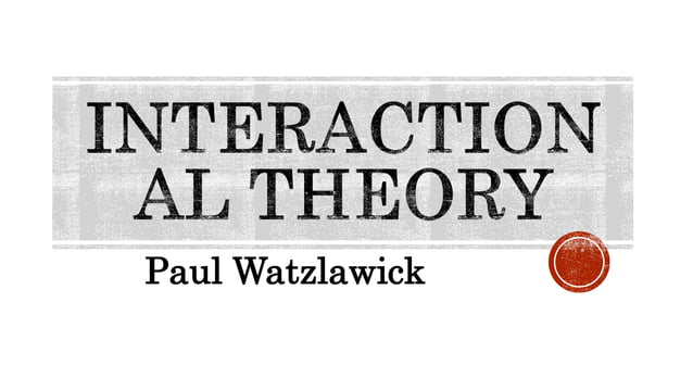 Interactional theory | PPTX