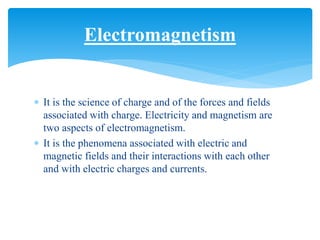 Interaction between electromagnetic radiation and matter | PPTX