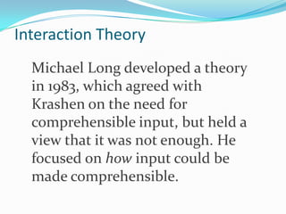 Interaction hypothesis by Atula Ahuja | PPTX