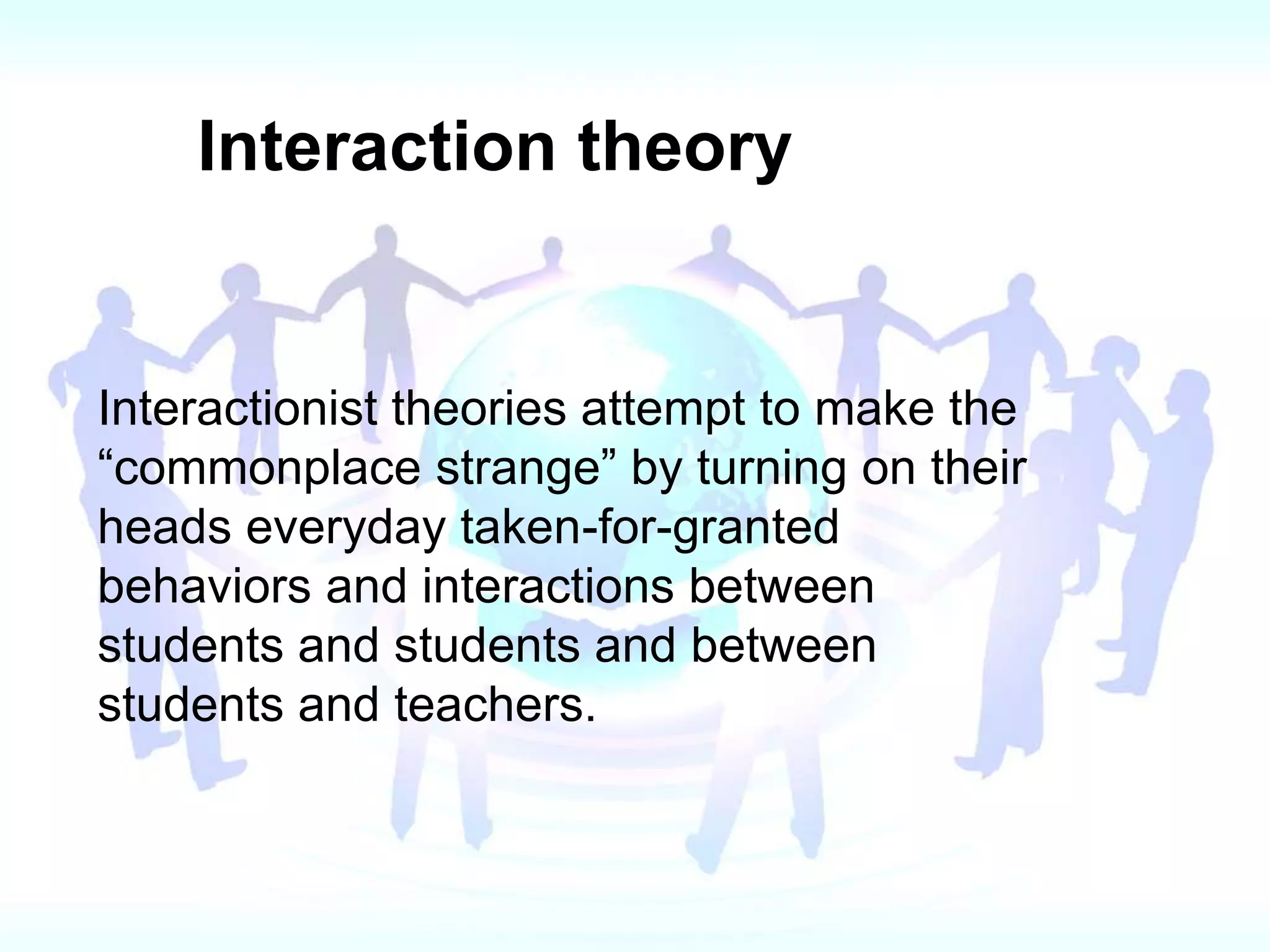 Interactionism | PPTX