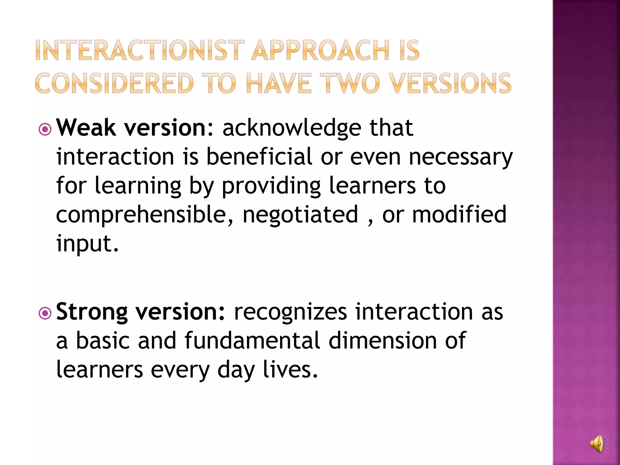 Interactionist approach | PPTX
