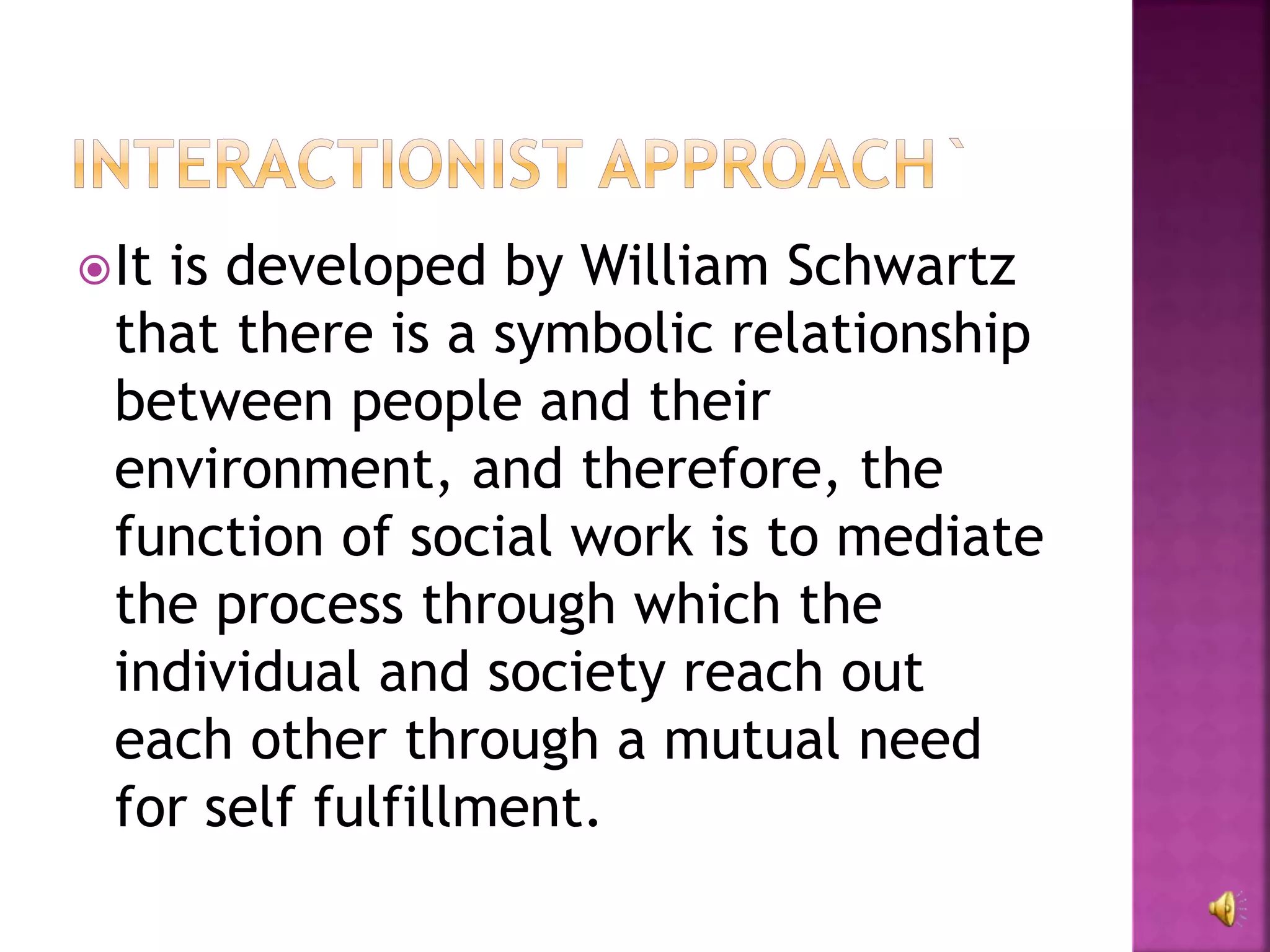 Interactionist approach | PPTX