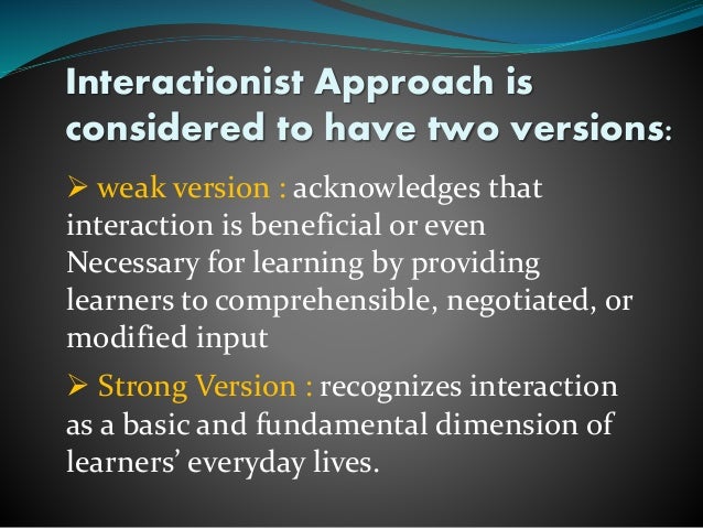 Interactionist approach (mobin bozorgi)