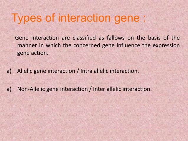 Interaction of genes | PPTX | Genetics | Science