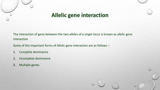 Interaction of genes | PPTX