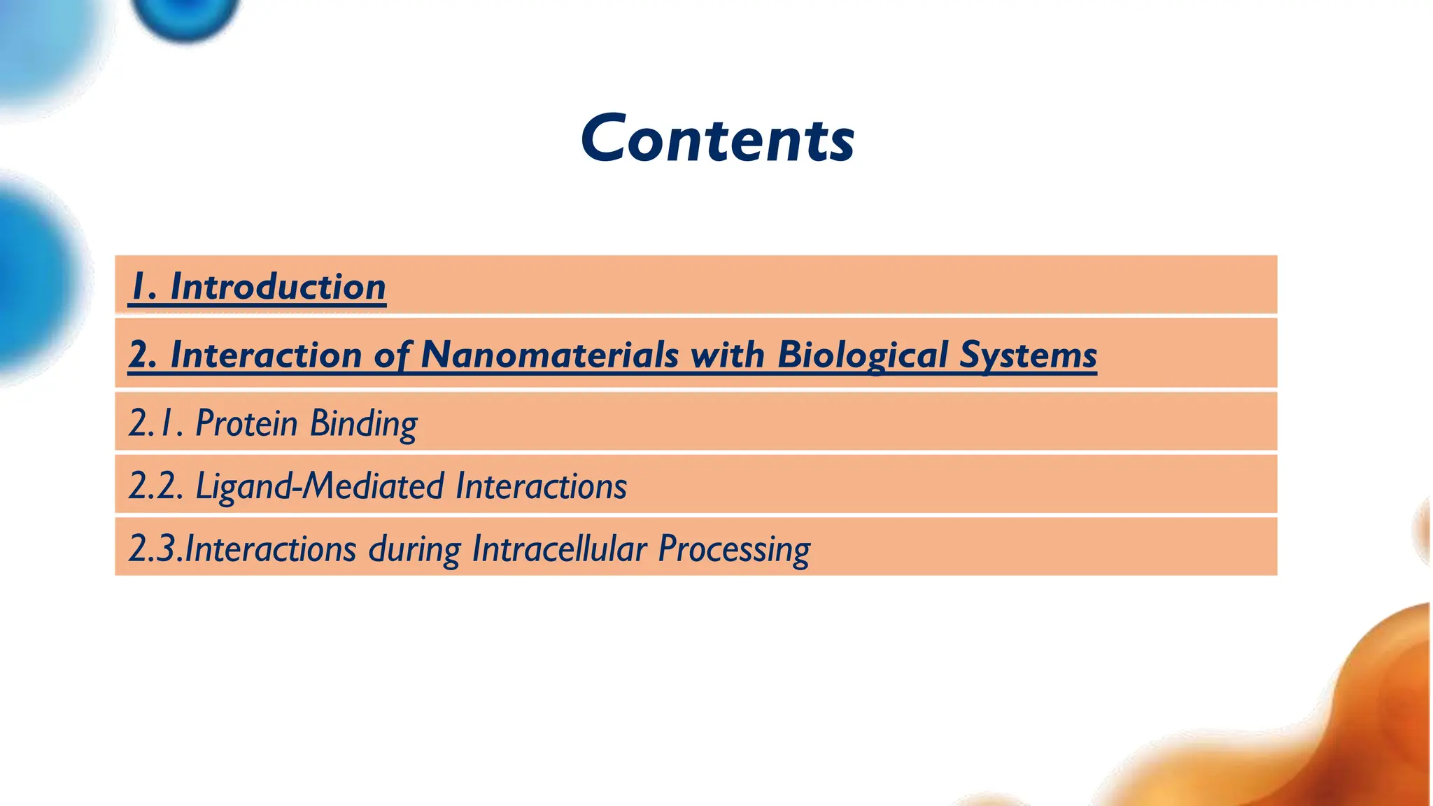 Interaction of Nanomaterials with Biological systems.pptx