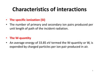 Interaction of Photons and Charged Particles with Matter.pptx