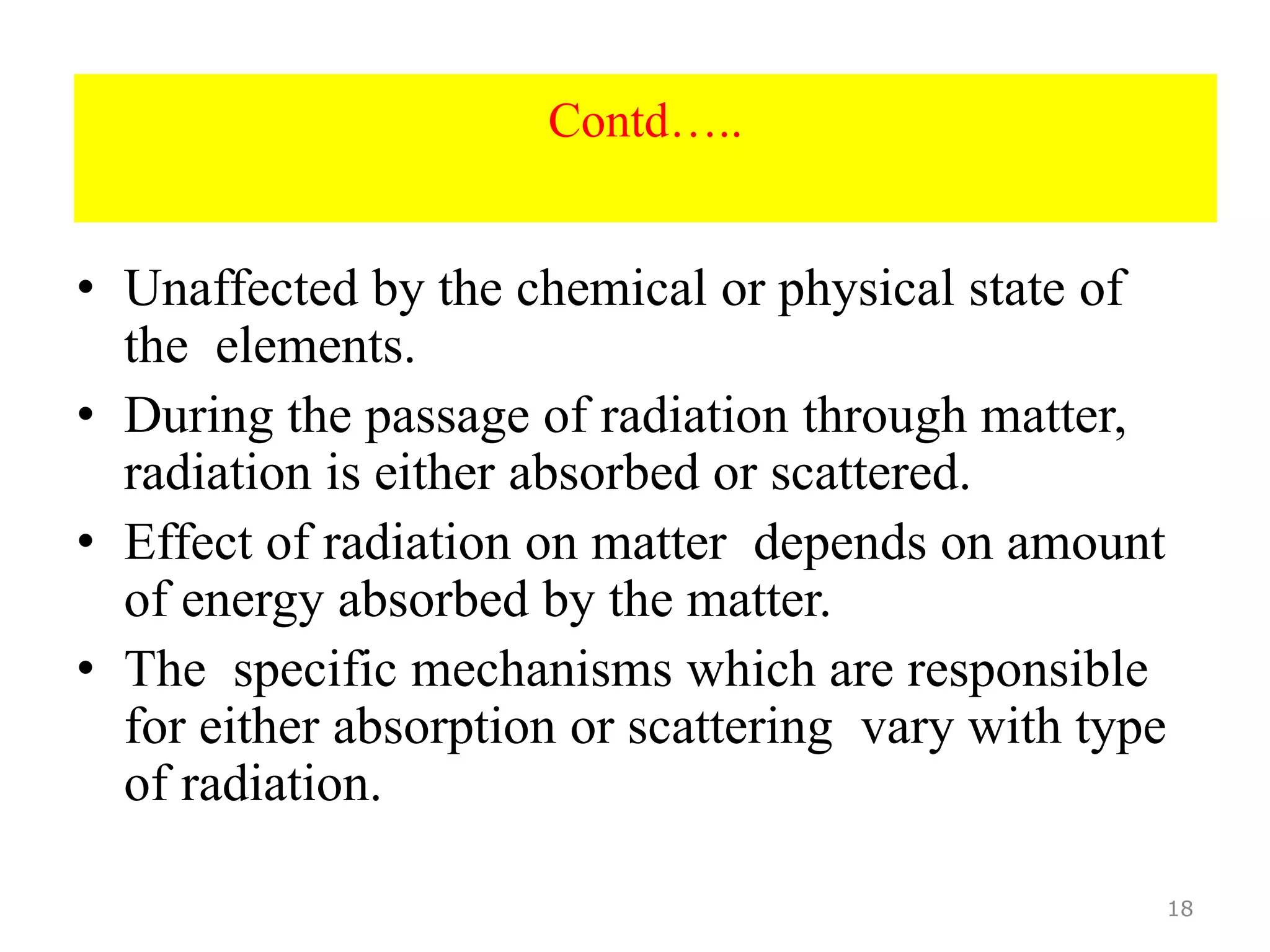 Interaction of radiation with matter | PPTX