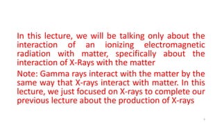 Interaction of x rays with matter | PDF