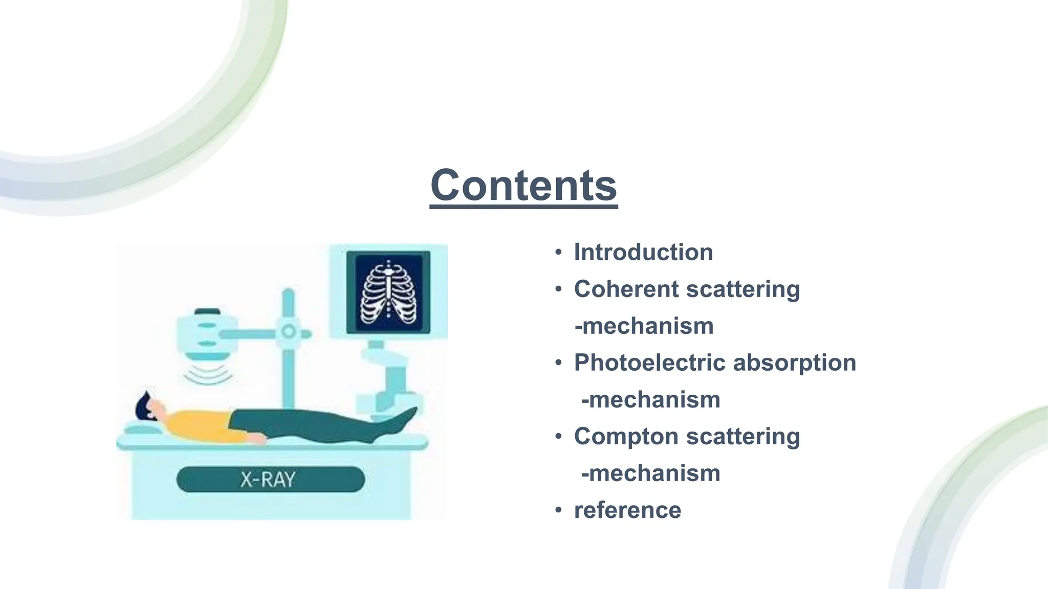 Interaction of X- ray with matter | PPTX