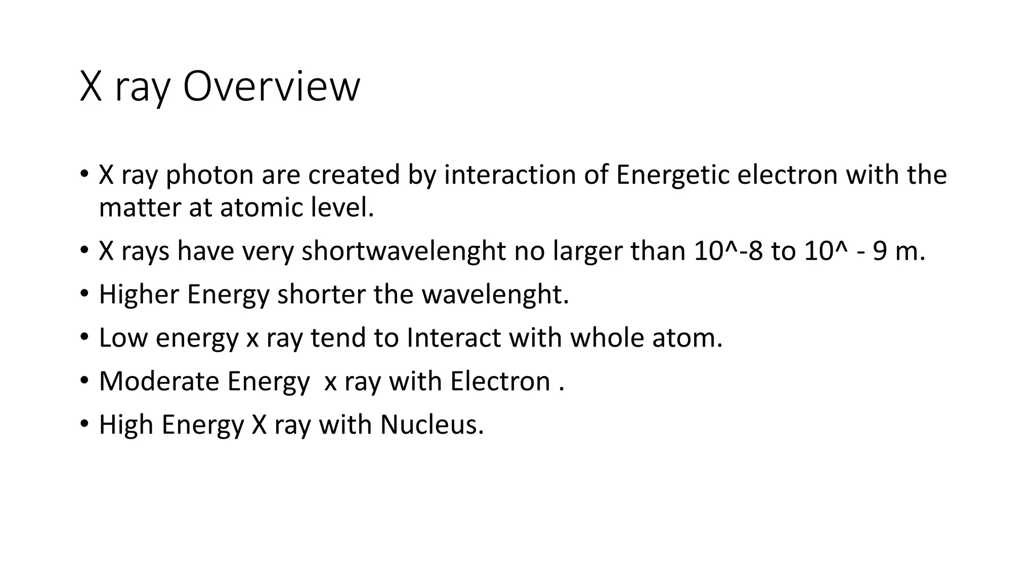 Interaction of x ray with matter | PPTX
