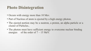 interaction of xray with matter and different process like coherent ...