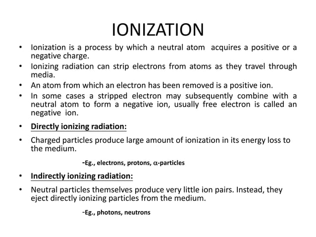 INTERACTION OF IONIZING RADIATION WITH MATTER | PPTX