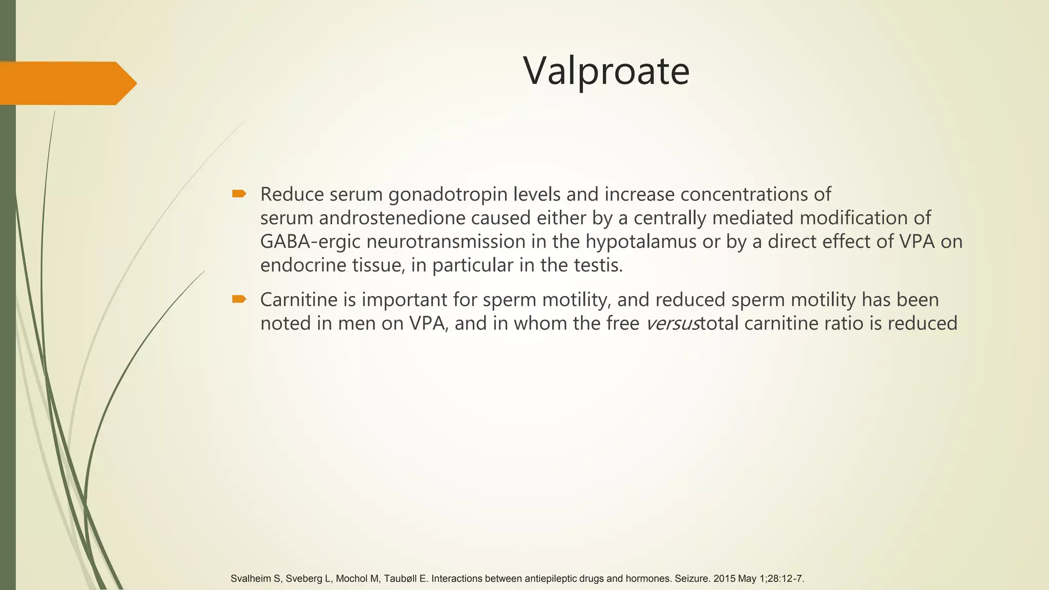 Interactions Between Antiepileptic Drugs and Hormones | PPTX