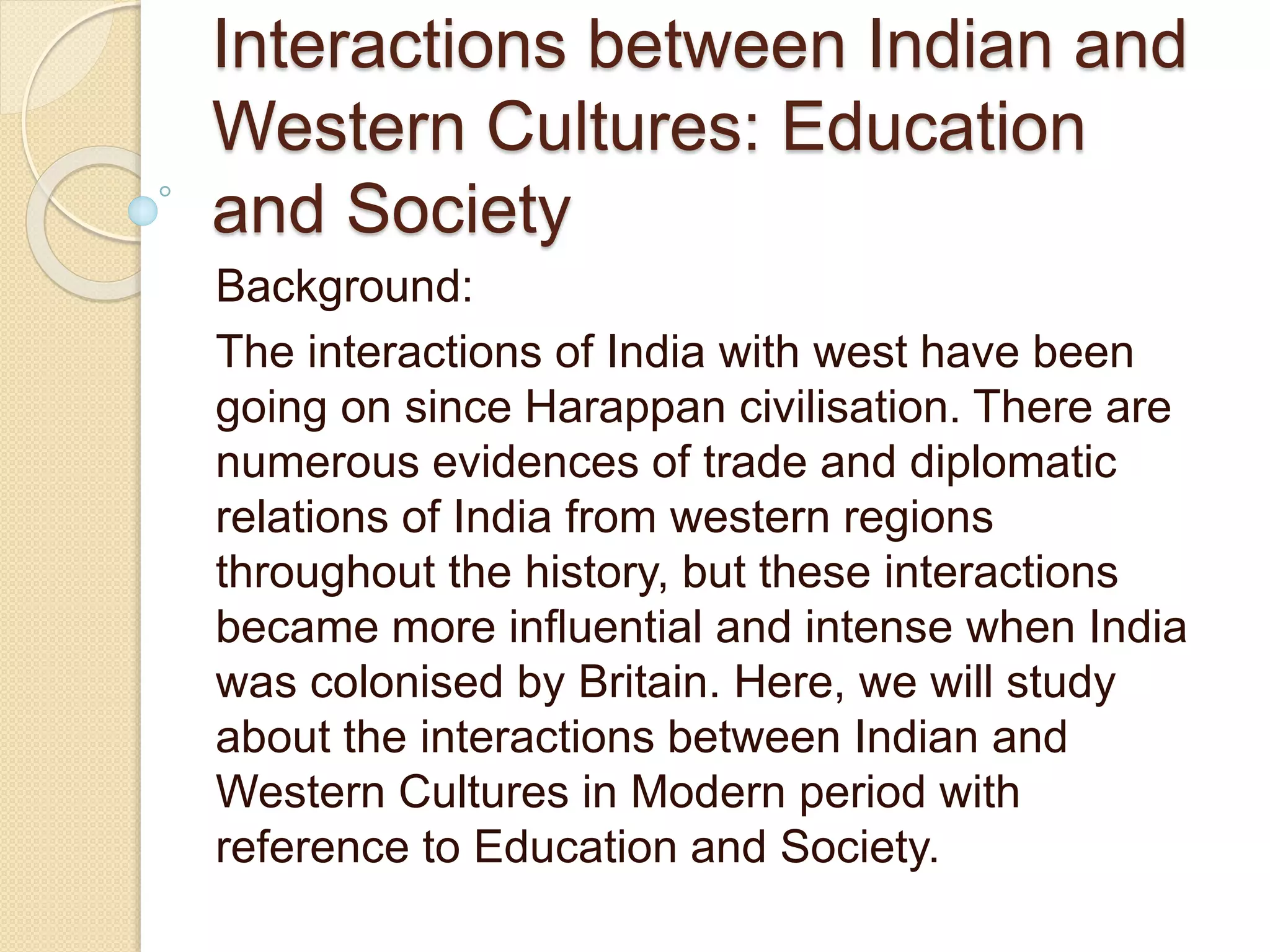Interactions between Indian and Western Cultures.pptx