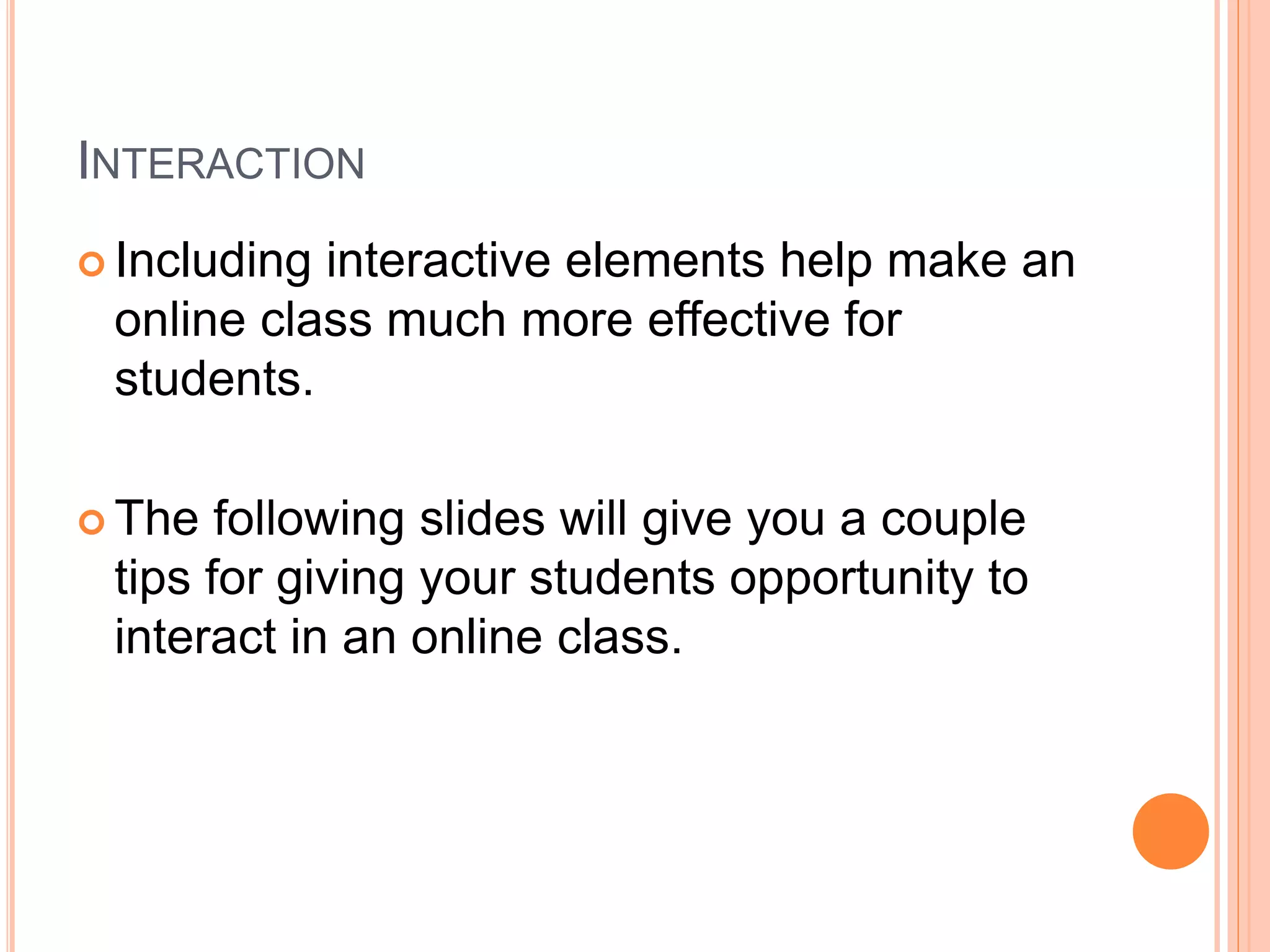 Interactions in online presentations | PPT