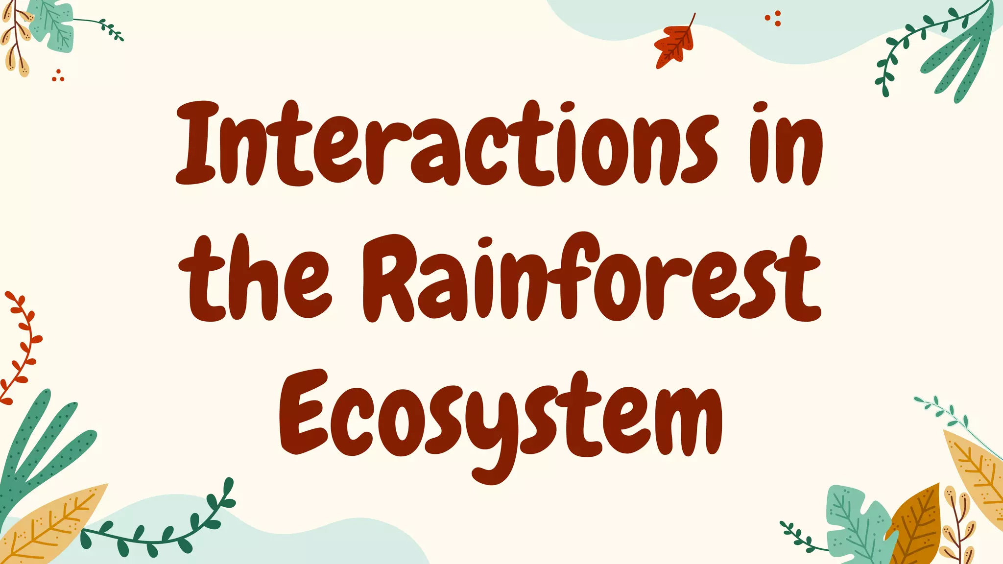 Interactions in Tropical Rainforests.pdf