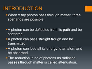 Interactions of X rays with matter | PPTX