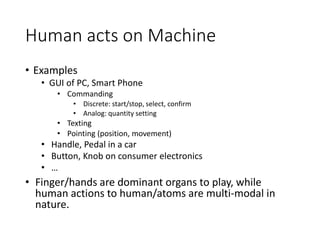 Interactions of human, machines, and atoms | PPTX