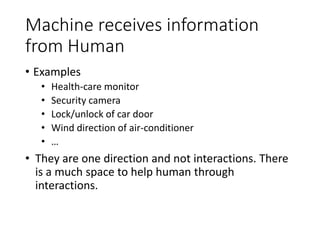 Interactions of human, machines, and atoms | PPTX