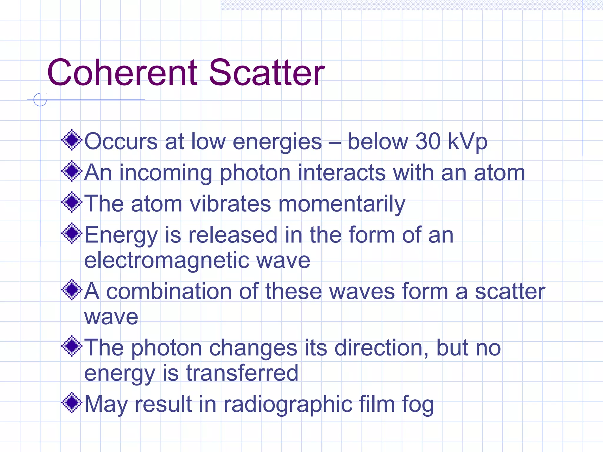 Interactions of radiation_with_matter | PPT