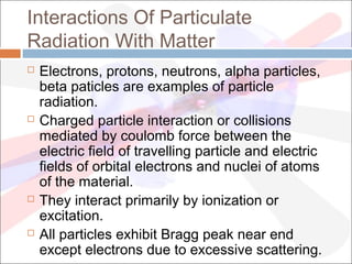 Interactions of radiation_with_matter | PPT