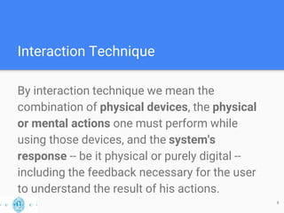 Interaction techniques for locomotion in virtual reality | PPTX