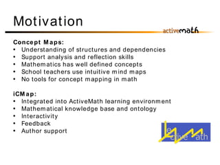 Interactive Concept Mapping in ActiveMath (iCMap) | PPT