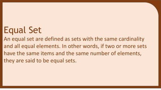 What is a set and what are the kinds of sets? | PPTX
