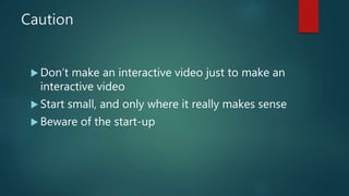 Interactive Videos - MACUL 2017 | PPT