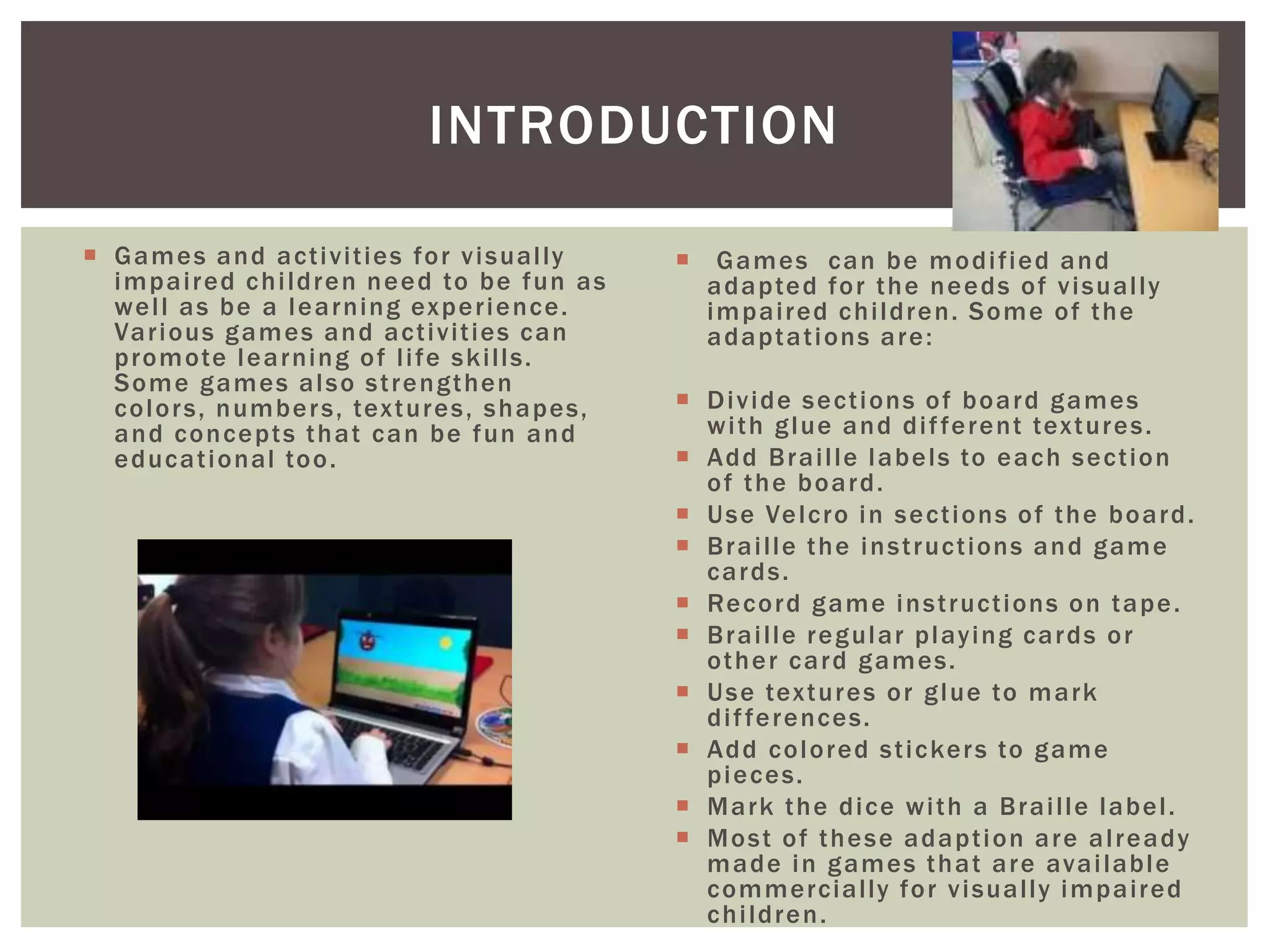 Interactive activities for the blind and visually impaired students | PPTX