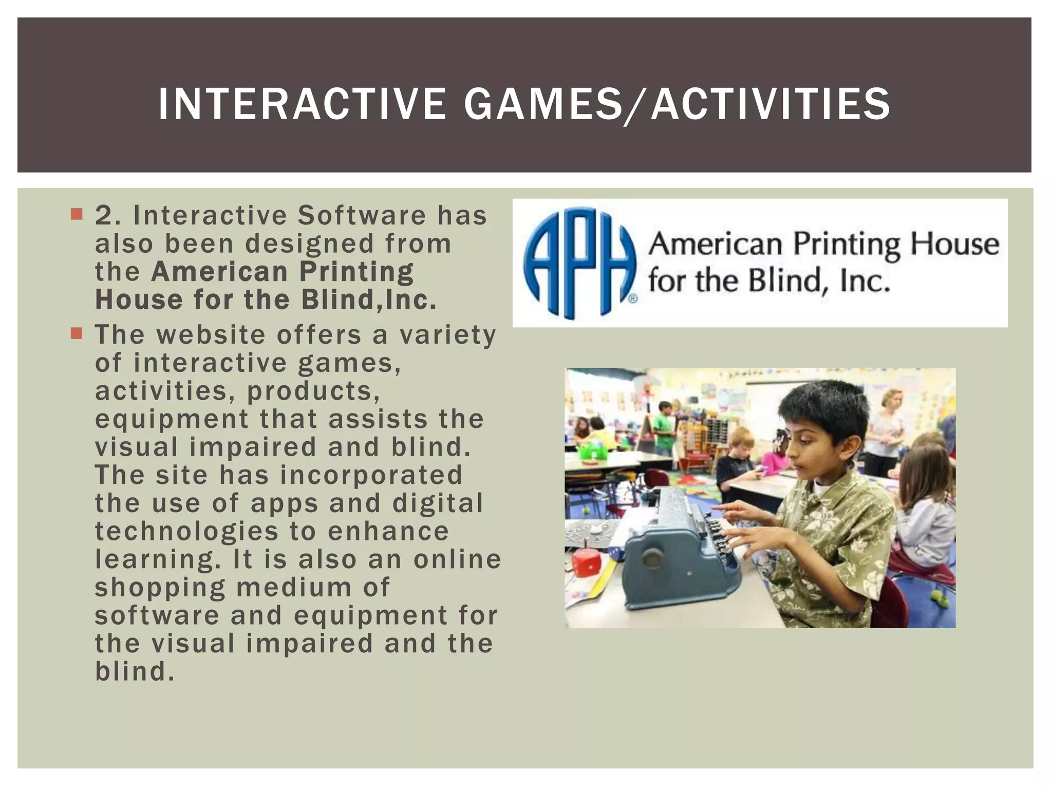 Interactive activities for the blind and visually impaired students | PPTX