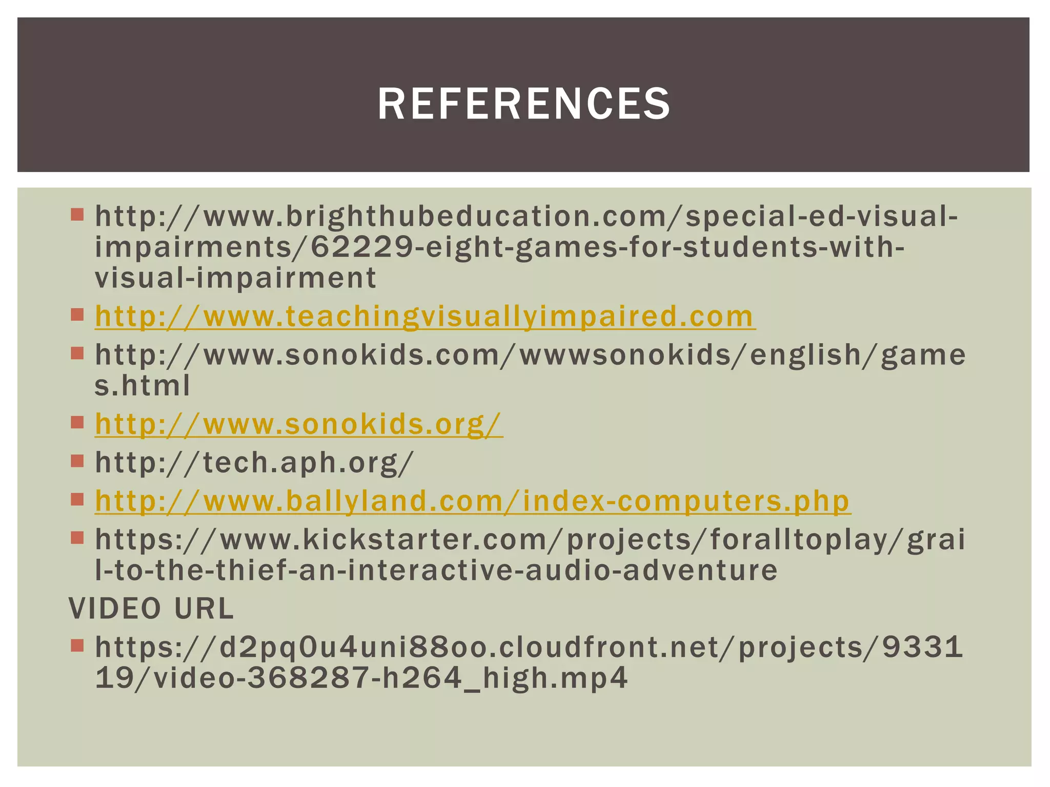 Interactive activities for the blind and visually impaired students | PPTX