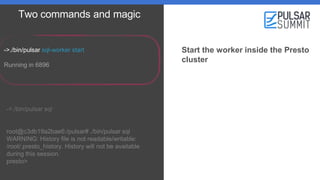 Interactive Analytics on Pulsar with Pulsar SQL - Pulsar Virtual Summit Europe 2021 | PPT