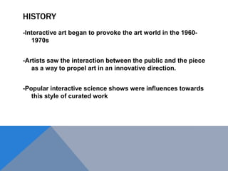 Interactive Art | PPTX