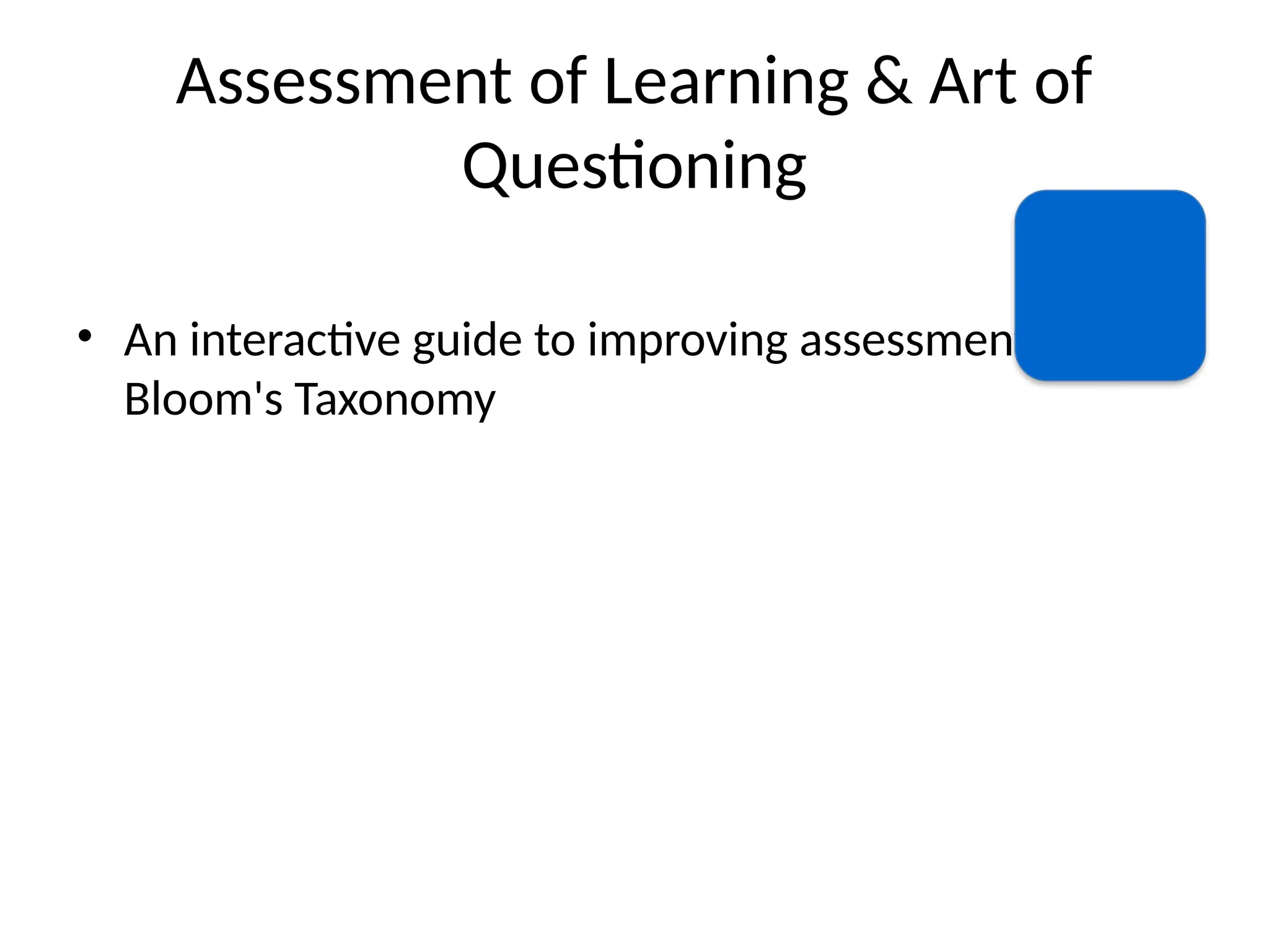 Interactive_Assessment_with_Quiz Assessment of Learning vis-à-vis Art ...